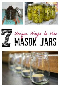 7 Unique Ways to Use Mason Jars Right Now