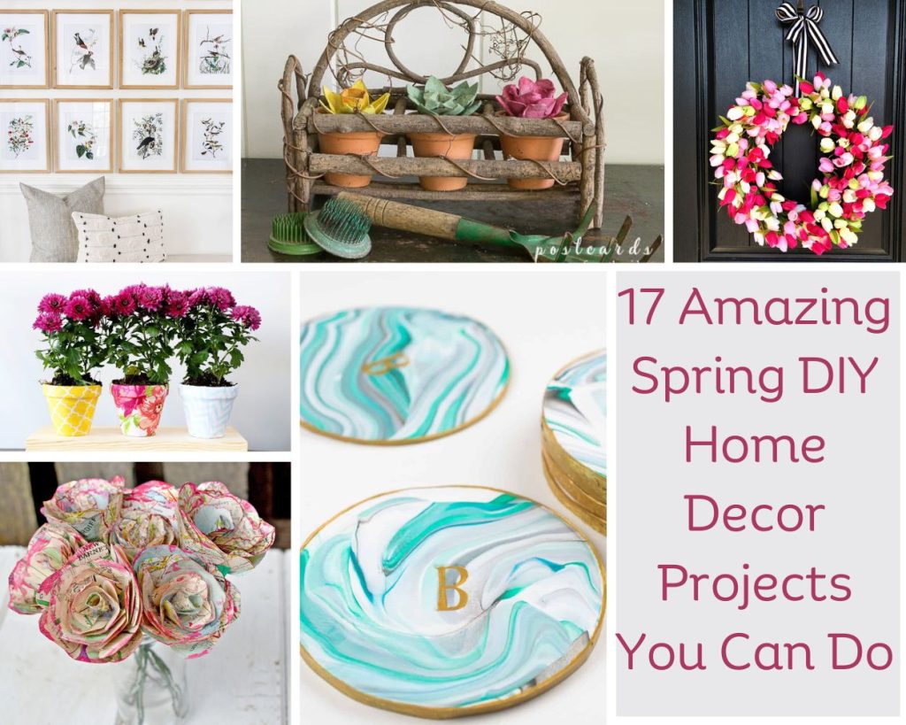 17 DIY Spring Home Decor Ideas You Can Make